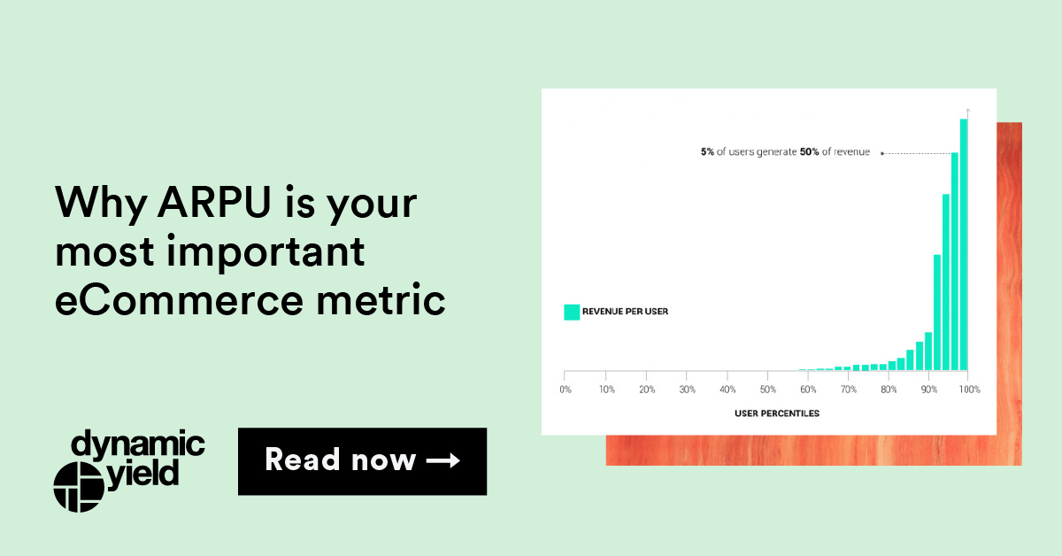 Why ARPU is your most important eCommerce metric